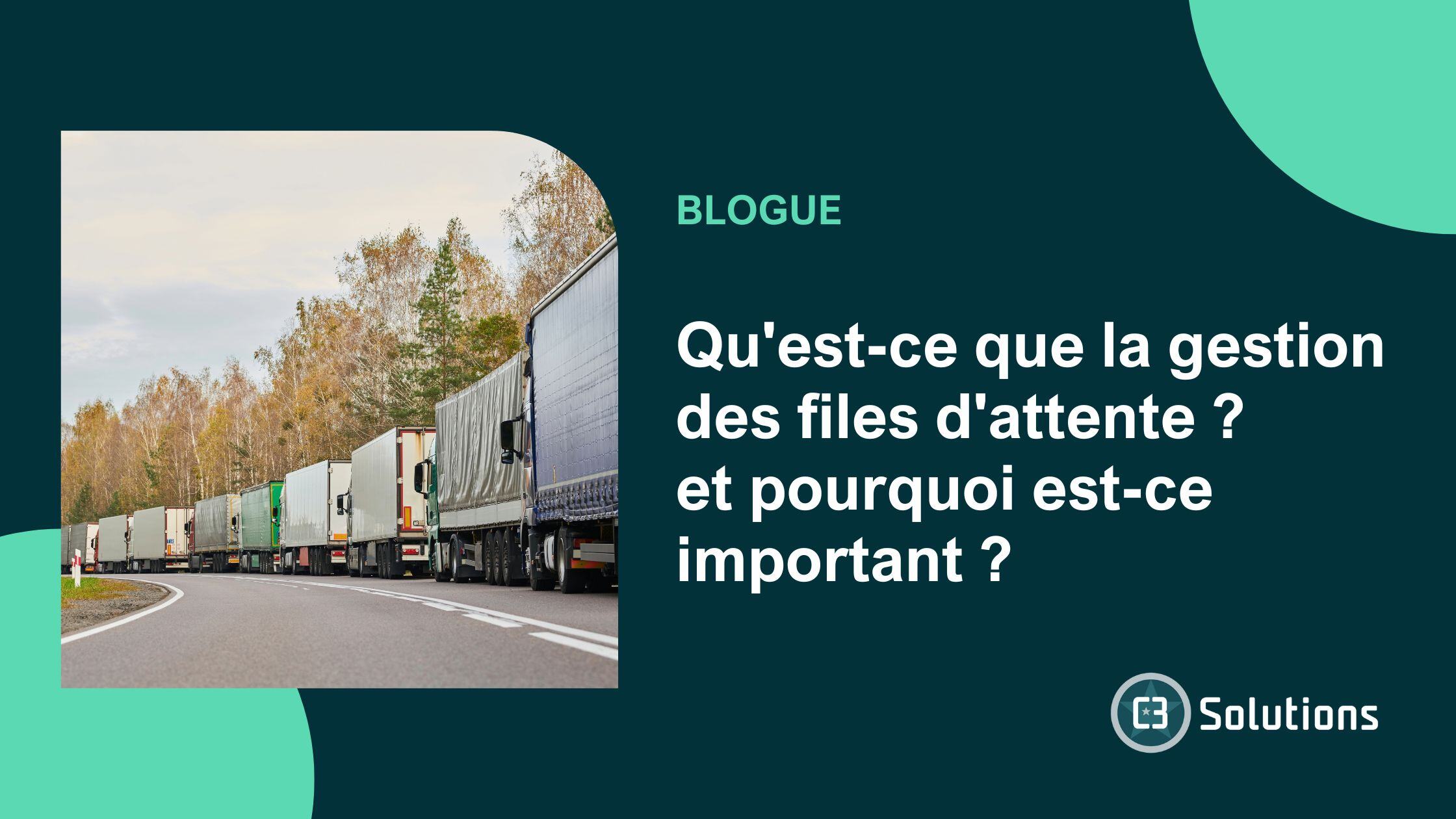 Qu'est-ce que la Gestion des Files d’Attente et Pourquoi est-ce Important